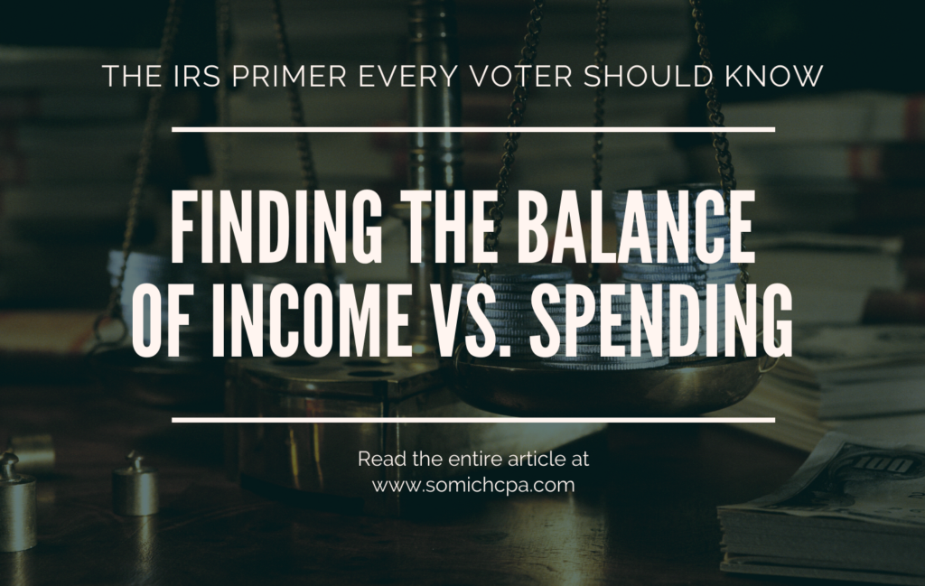 Finding the Balance of Income vs. Spending | Somich & Associates CPAs