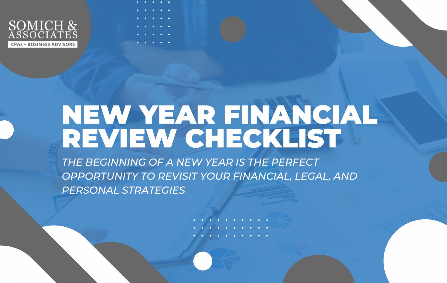New Year Financial Review Checklist | Somich & Associates CPAs