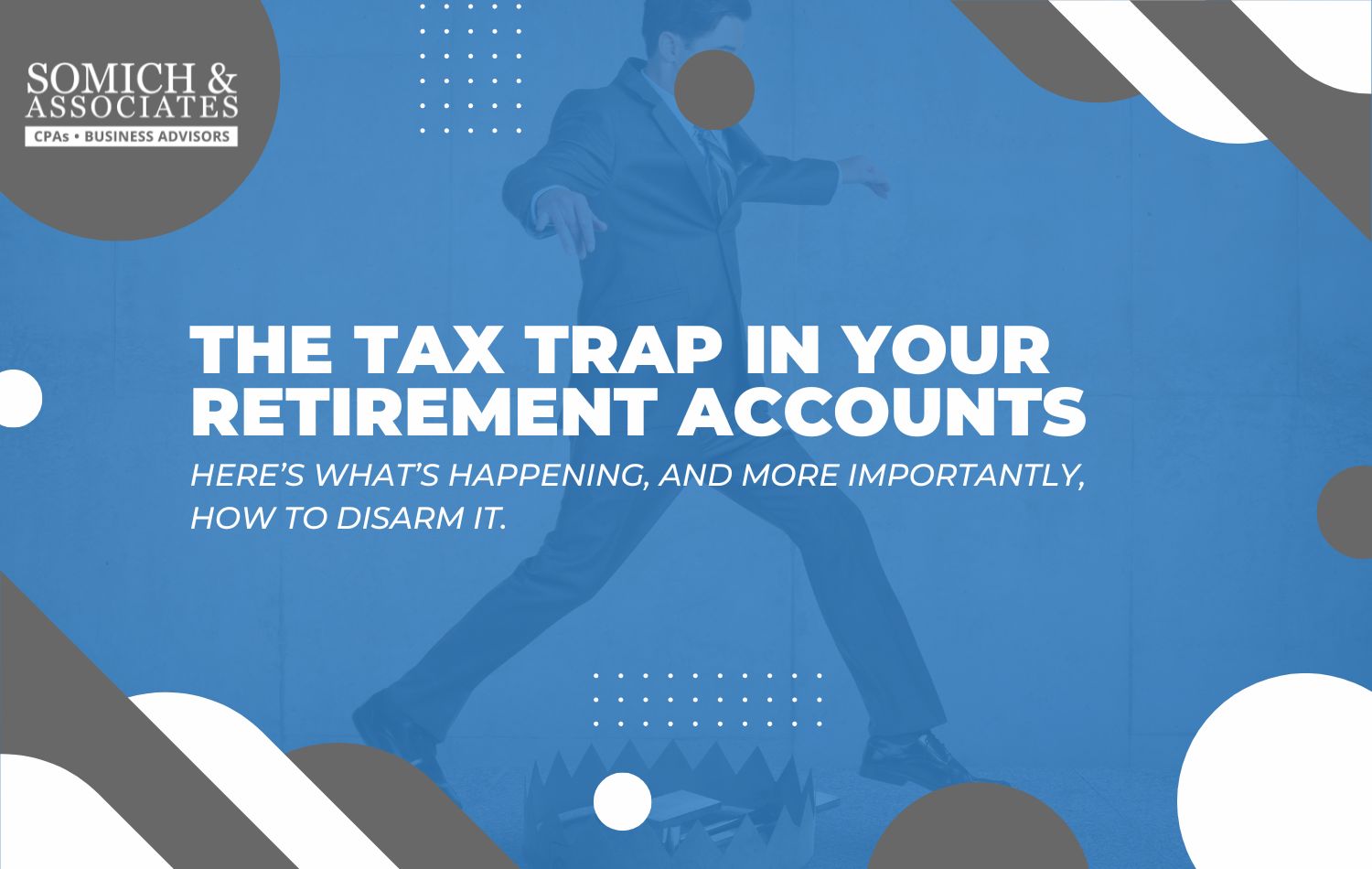 The Retirement Tax Trap and How to Avoid It with Smart Planning